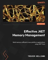 Effective .NET Memory Management - W opisie | Książka w Empik