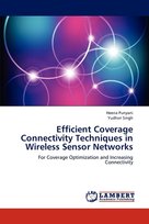 Efficient Coverage Connectivity Techniques in Wireless Sensor Networks - Punyani Heena | Książka ...