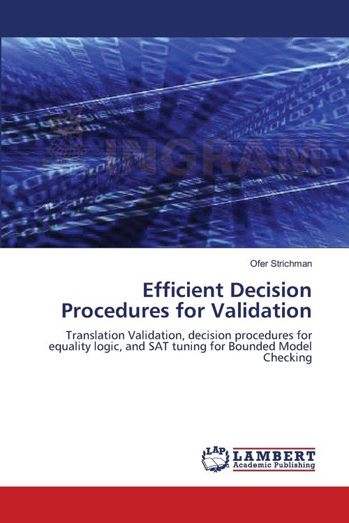 Efficient Decision Procedures for Validation - Strichman Ofer | Książka ...