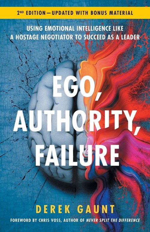 Ego, Authority, Failure - Derek Gaunt | Książka w Empik