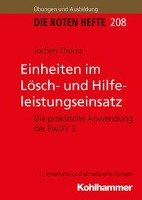 Einheiten im Lösch- und Hilfeleistungseinsatz - Thorns Jochen | Książka ...