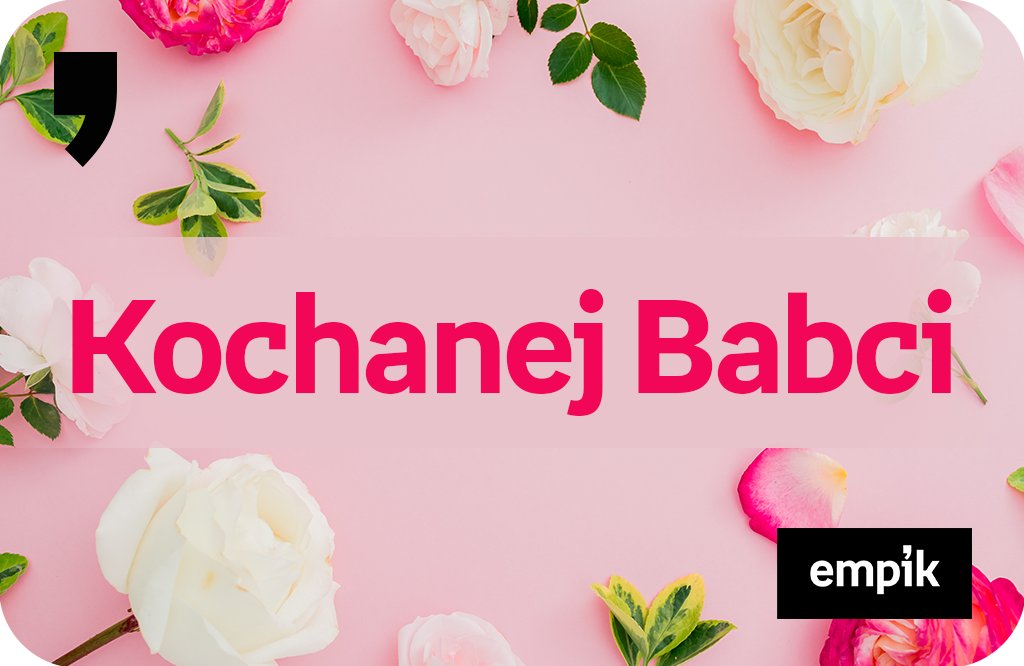 eKarta prezentowa Empik: Dzień Babci #1 700 zł | Karty podarunkowe - EMPIK