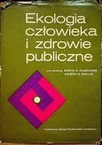 Ekologia człowieka i zdrowie publiczne - W opisie | Książka w Empik