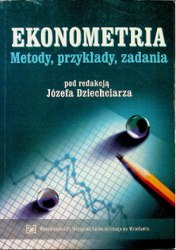 Ekonometria metody przykłady zadania - Opracowanie zbiorowe | Książka w Empik