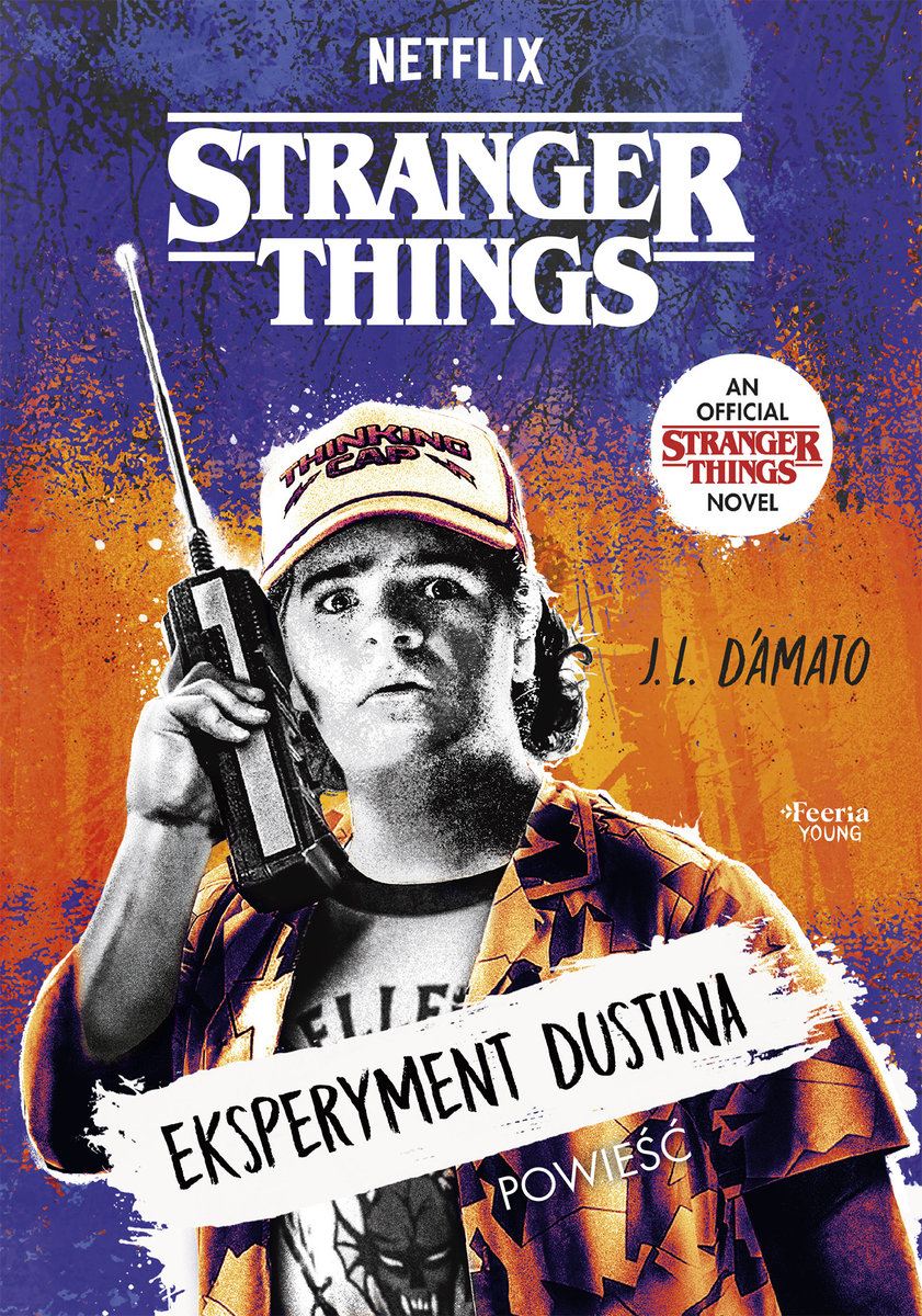 Eksperyment Dustina. Stranger Things - D’Amato J. L. | Książka w Empik