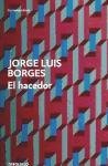 El hacedor - Borges Jorge Luis | Książka w Empik
