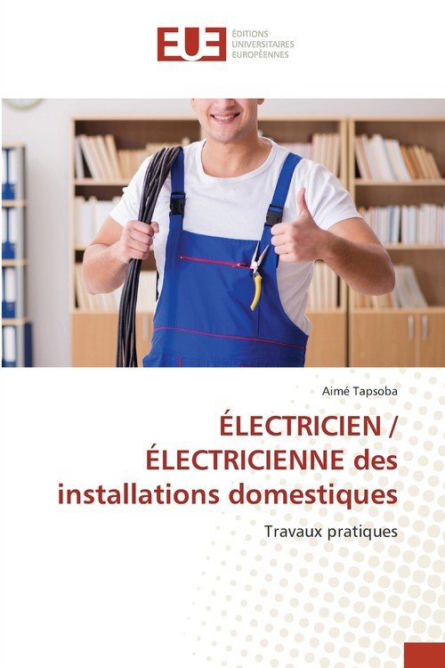 ÉLECTRICIEN / ÉLECTRICIENNE des installations domestiques - W opisie ...
