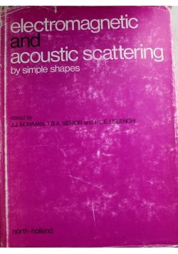 Electromagnetic and acoustic scattering by simple shapes - Opracowanie ...