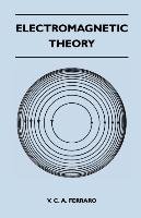 Electromagnetic Theory - V. C. A. Ferraro | Książka w Empik