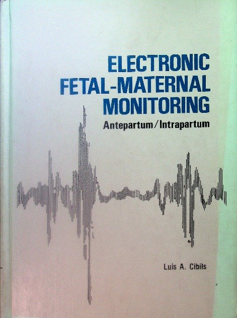 Electronic Fetal-Maternal Monitoring - Opracowanie zbiorowe | Książka w ...