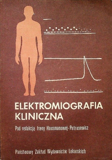 Elektromiografia kliniczna - Opracowanie zbiorowe | Książka w Empik
