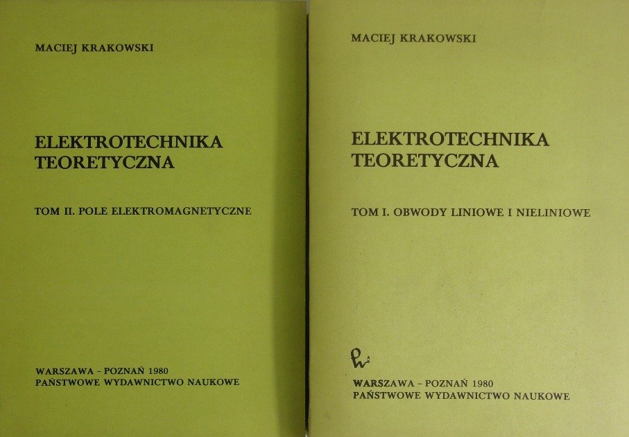 Elektrotechnika teoretyczna Tom I i II - Krakowski Maciej | Książka w Empik