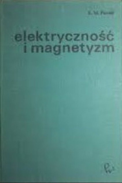 Elektryczność i magnetyzm - Opracowanie zbiorowe | Książka w Empik