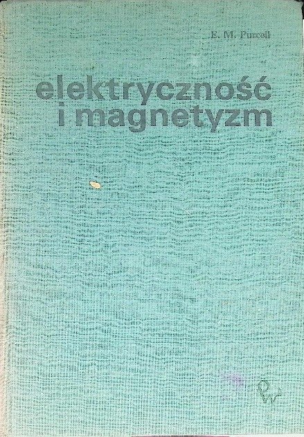 Elektryczność i magnetyzm - Opracowanie zbiorowe | Książka w Empik