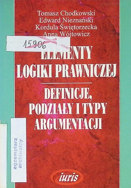 Elementy Logiki Prawniczej - W opisie | Książka w Empik