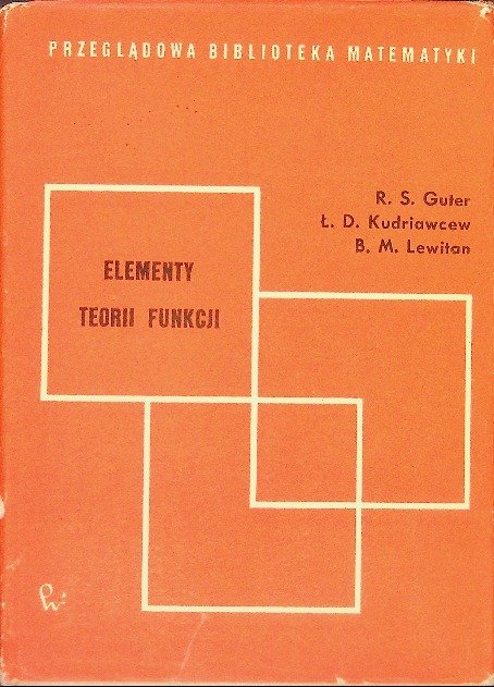 Elementy teorii funkcji - Opracowanie zbiorowe | Książka w Empik
