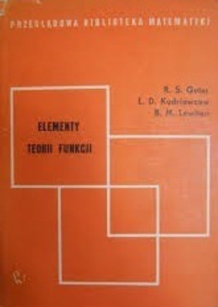 Elementy teorii funkcji - Opracowanie zbiorowe | Książka w Empik