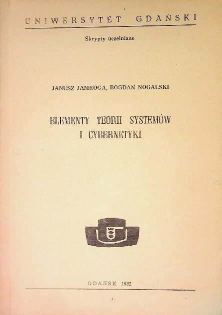 Elementy teorii systemów i cybernetyki - Opracowanie zbiorowe | Książka w Empik
