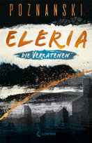 Eleria (Band 1) - Die Verratenen - Loewe Verlag | Książka w Empik