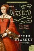 Elizabeth: The Struggle for the Throne - Starkey David | Książka w Empik