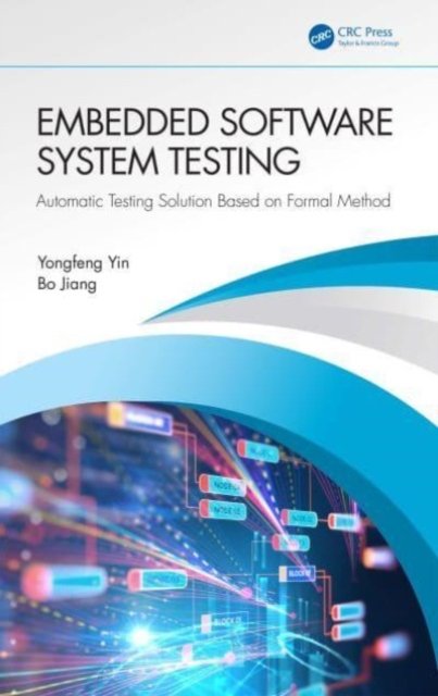 Embedded Software System Testing: Automatic Testing Solution Based on ... Embedded Software System Testing: Automatic Testing Solution Based on ...