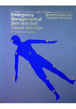 Emergency Management of Skin and Soft Tissue Wounds - | Książka w Empik