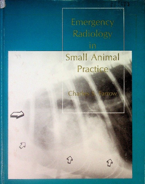 Emergency Radiology in Small Animal Practice - Opracowanie zbiorowe ...