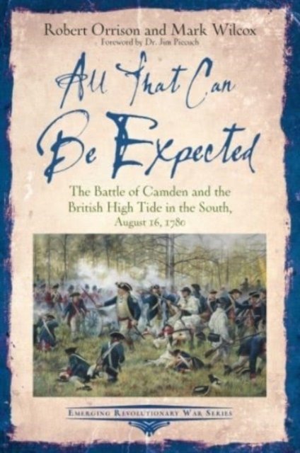 Emerging Revolutionary War Series, All That Can be Expected - Mark Wilcox | Książka w Empik