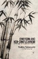Emerson and Neo-Confucianism - Takanashi Y. | Książka w Empik
