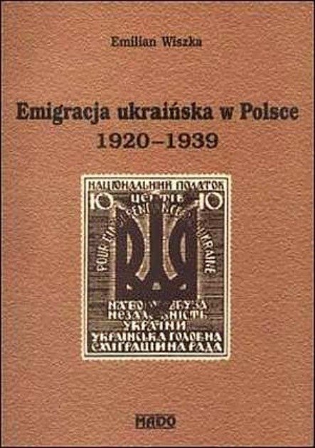 Emigracja Ukraińska W Polsce 1920 - 1939 - Wiszka Emilian | Książka w Empik