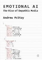 Emotional AI: The Rise of Empathic Media - McStay Andrew | Książka w Empik