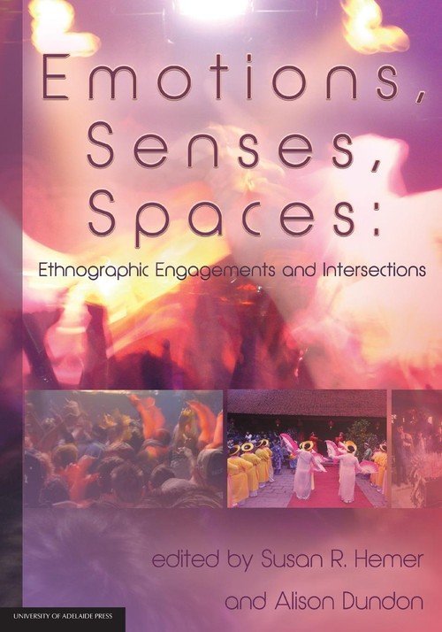 Emotions, Senses, Spaces - University of Adelaide Press | Książka w Empik