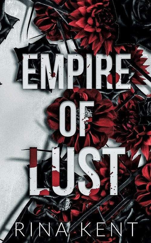 Empire of Lust - Rina Kent | Książka w Empik