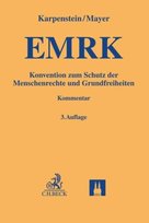 EMRK, Konvention zum Schutz der Menschenrechte und Grundfreiheiten ...