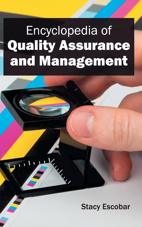 Encyclopedia of Quality Assurance and Management - M L Books ...