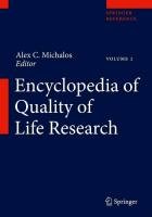 Encyclopedia of Quality of Life and Well-Being Research - Michalos Alex ...