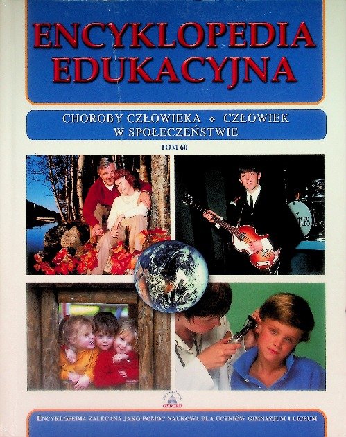 Encyklopedia edukacyjna tom 60 choroby człowieka człowiek w ...
