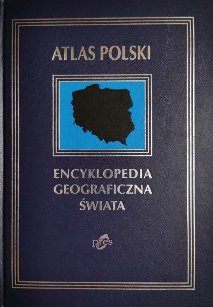 Encyklopedia geograficzna świata Atlas Polski - Opracowanie zbiorowe | Książka w Empik
