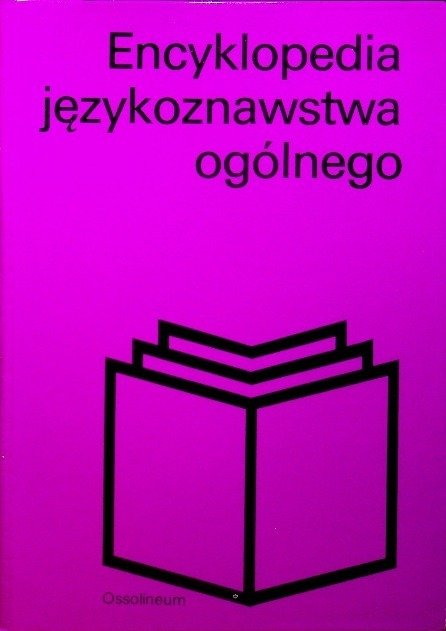 Encyklopedia językoznawstwa ogólnego - Opracowanie zbiorowe | Książka w Empik