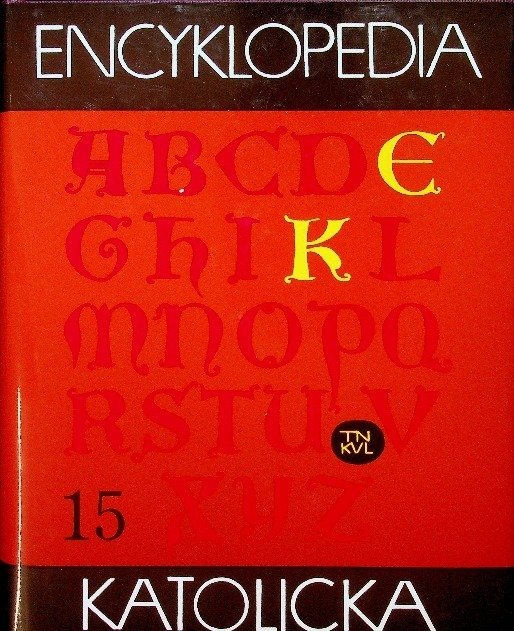 Encyklopedia katolicka Tom 15 - Opracowanie zbiorowe | Książka w Empik