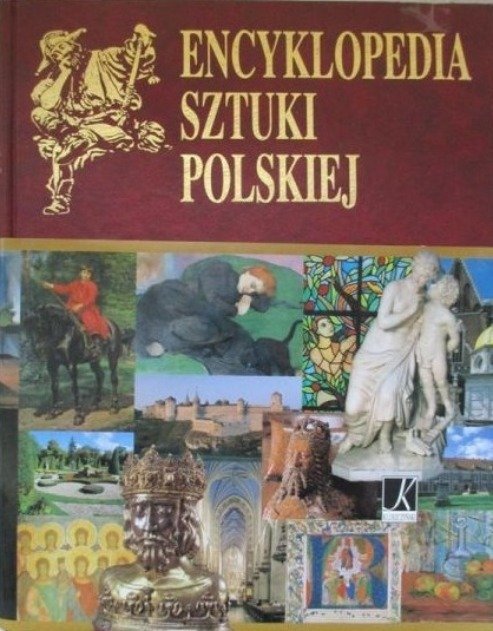Encyklopedia sztuki polskiej - Opracowanie zbiorowe | Książka w Empik