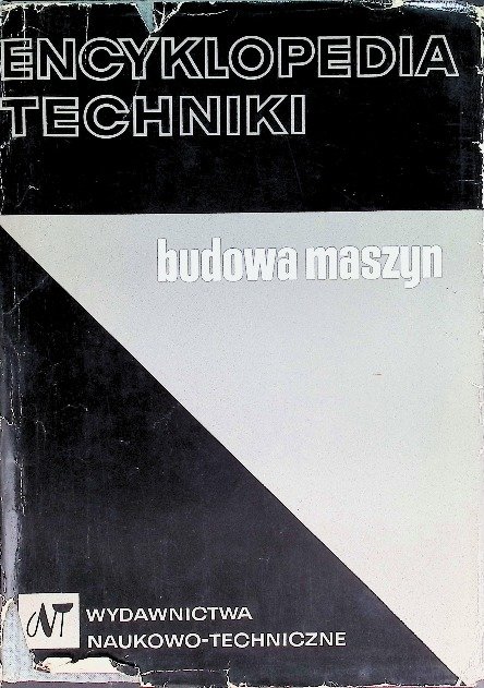 Encyklopedia Techniki Budowa Maszyn - Opracowanie zbiorowe | Książka w Empik