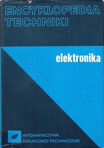 Encyklopedia techniki Elektronika - Opracowanie zbiorowe | Książka w Empik