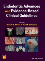Endodontic Advances and Evidence-Based Clinical Guidelines - John Wiley & Sons | Książka w Empik
