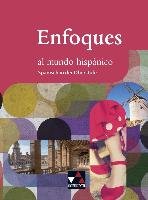 Enfoques al mundo hispánico Schülerband - Masiello Miranta | Książka w ...