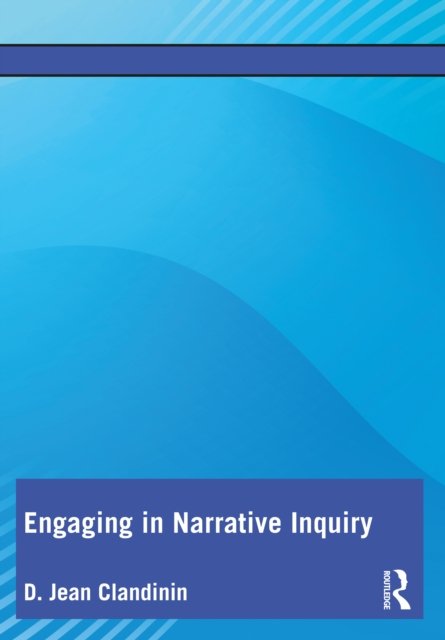 Engaging in Narrative Inquiry - D. Jean Clandinin | Książka w Empik