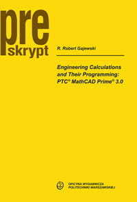 Engineering Calculations and Their Programming: PTC MathCAD Prime 3.0 ...