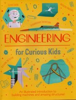 Engineering for Curious Kids - Oxlade Chris | Książka w Empik