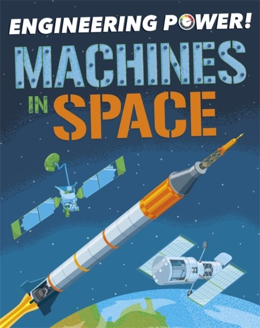 Engineering Power!: Machines in Space - Kay Barnham | Książka w Empik