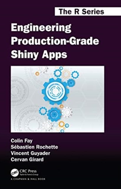 Engineering Production-Grade Shiny Apps - Colin Fay | Książka w Empik